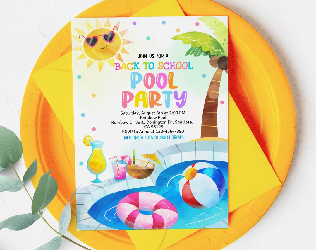 Back to School Invitation End of Summer Pool Party Invites Goodbye ...