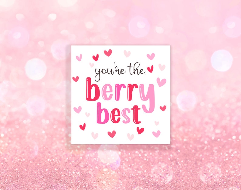 You're the Berry Best Gift Tag Printable Valentines Day - Etsy