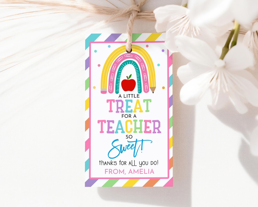 A Little Treat for A Teacher so Sweet Tag Teacher Appreciation Week ...