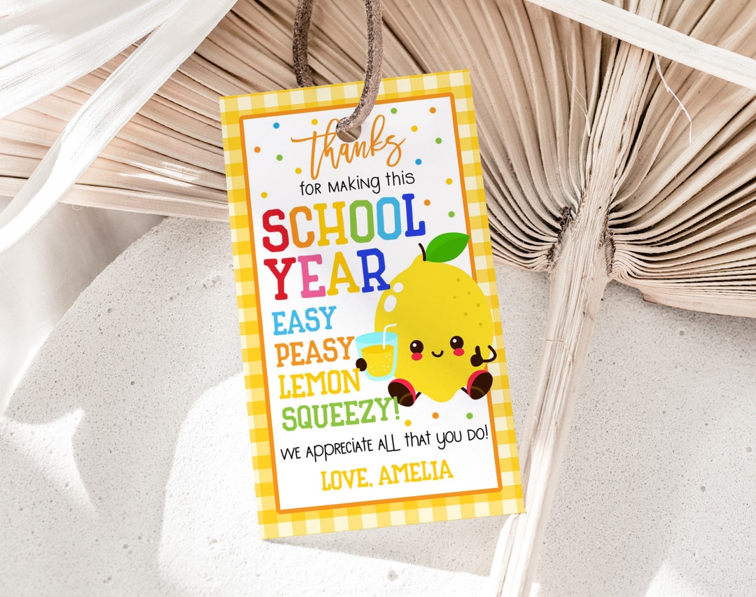 Easy Peasy Lemon Squeezy Tag Lemonade Gift Tags Teacher Appreciation ...