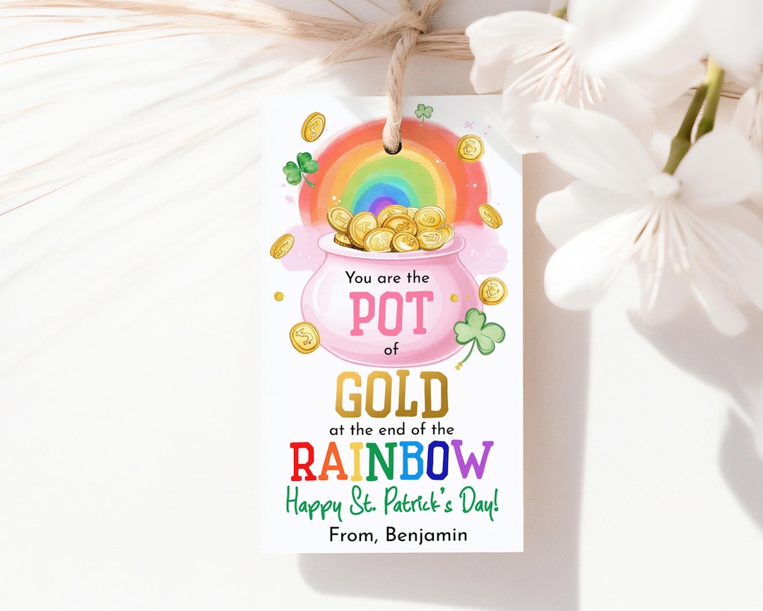 St Patrick's Day Gift Tag, You Are the Pot of Gold at the End of the ...