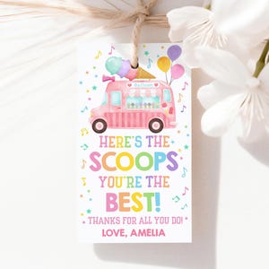 Here's the Scoop You're the Best Gift Tag Ice Cream Truck Favor Tags ...