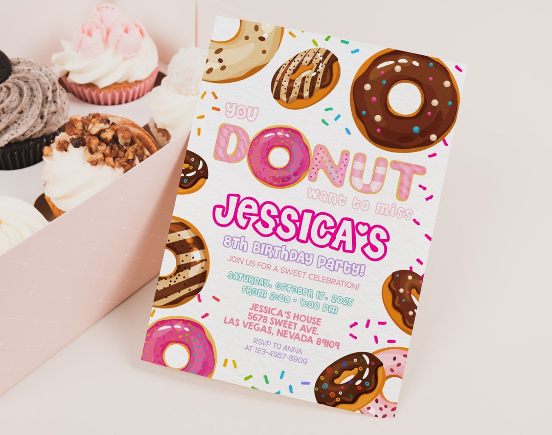 Donut Invitation Birthday Party Invite Girl You Donut Want to Miss It ...