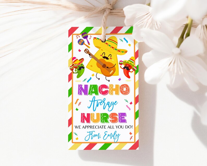 Nacho Average Nurse Appreciation Week Gift Tag Taco 'bout PTO PTA ...