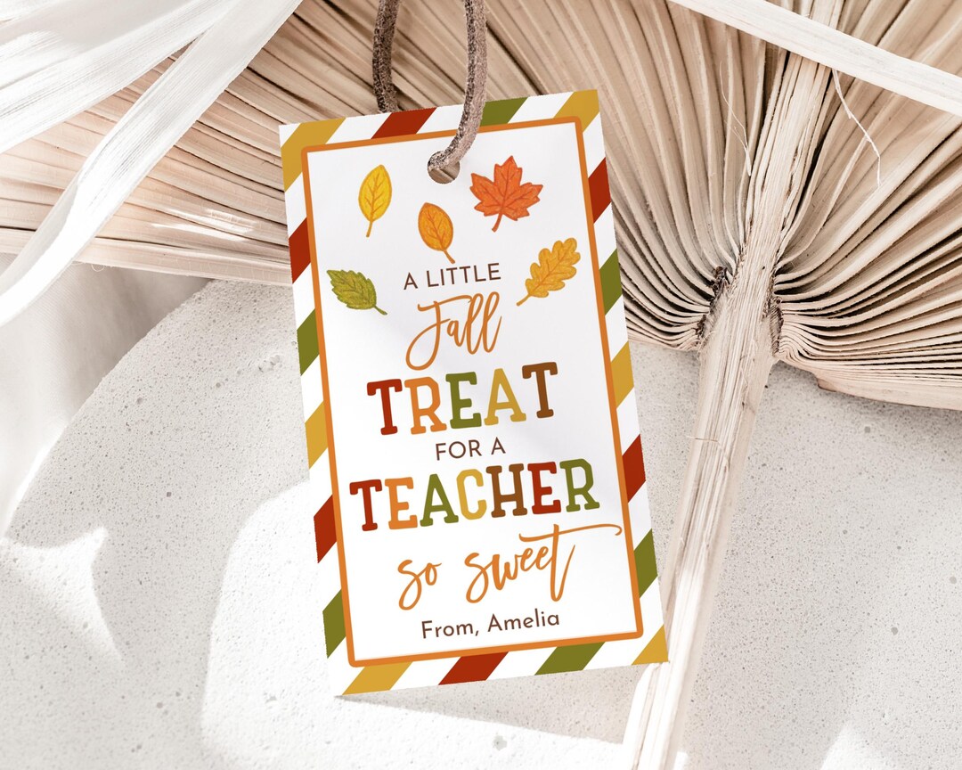 Thanksgiving Gift Tag, A Little Fall Treat for a Teacher Appreciation ...