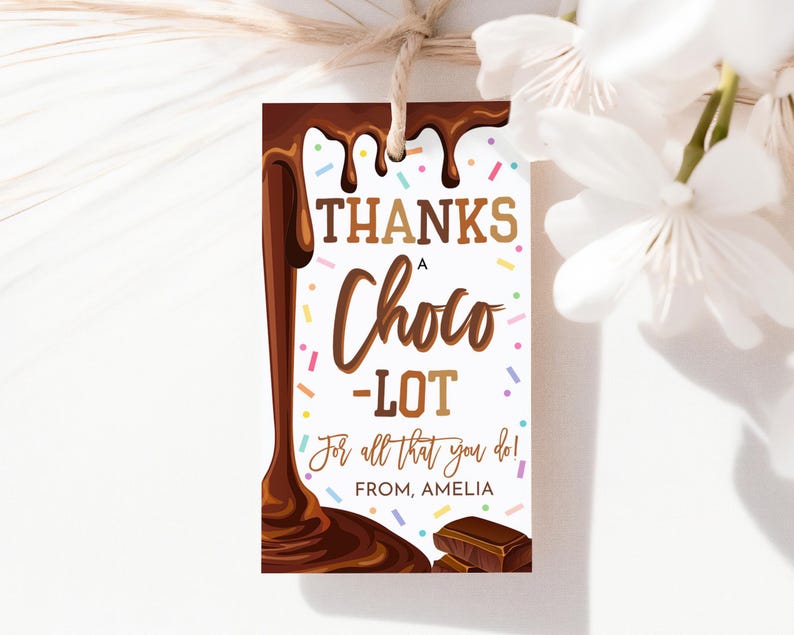 Chocolate Teacher Appreciation Week Gift Tags Thanks A Choco-lot School ...