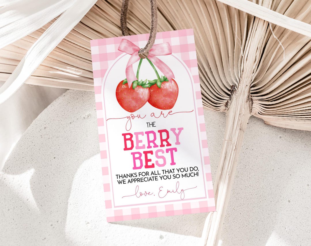 You Are the Berry Best Gift Tag Strawberry Tag Thank You Teacher ...