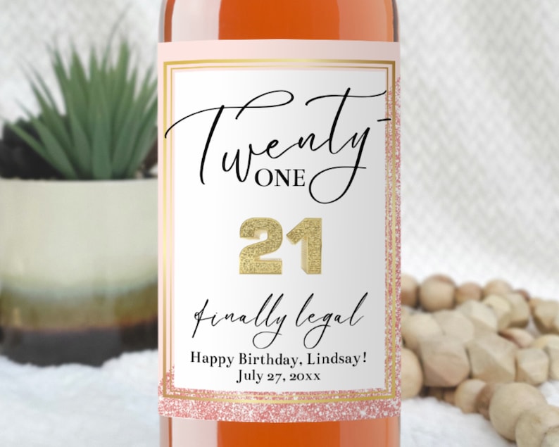 Custom Wine Label, 21st Birthday Bottle Label, Finally Legal Gift for ...