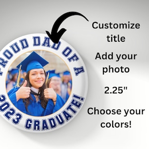 Proud Mom Graduate 2023 Button, Proud Family Member Class of 2023 Pin ...