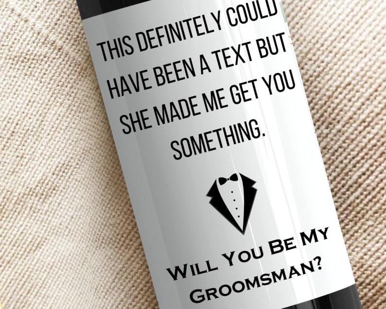Groomsman Proposal Label Best Man Gift Ideas Custom Wine - Etsy