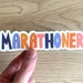Marathoner Sticker, Marathon Sticker, Half Marathon Sticker, Marathon ...