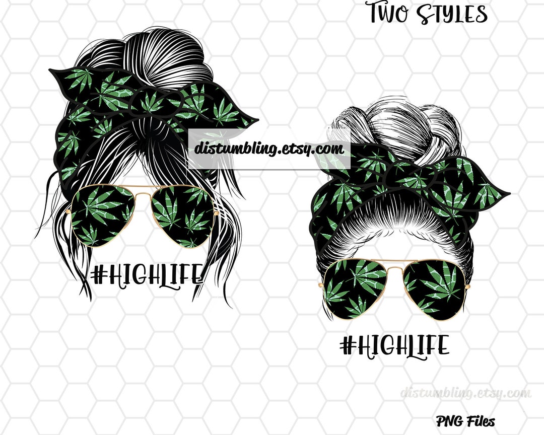 High Life Cannabis Design. Green Weed Marijuana Messy Bun Dope Hair ...
