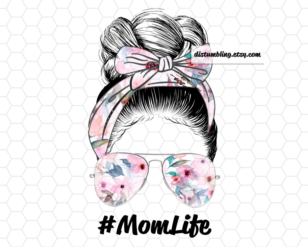 Floral Mom Bun PNG Messy Bun Mom Hair Sublimation Design Downloads ...