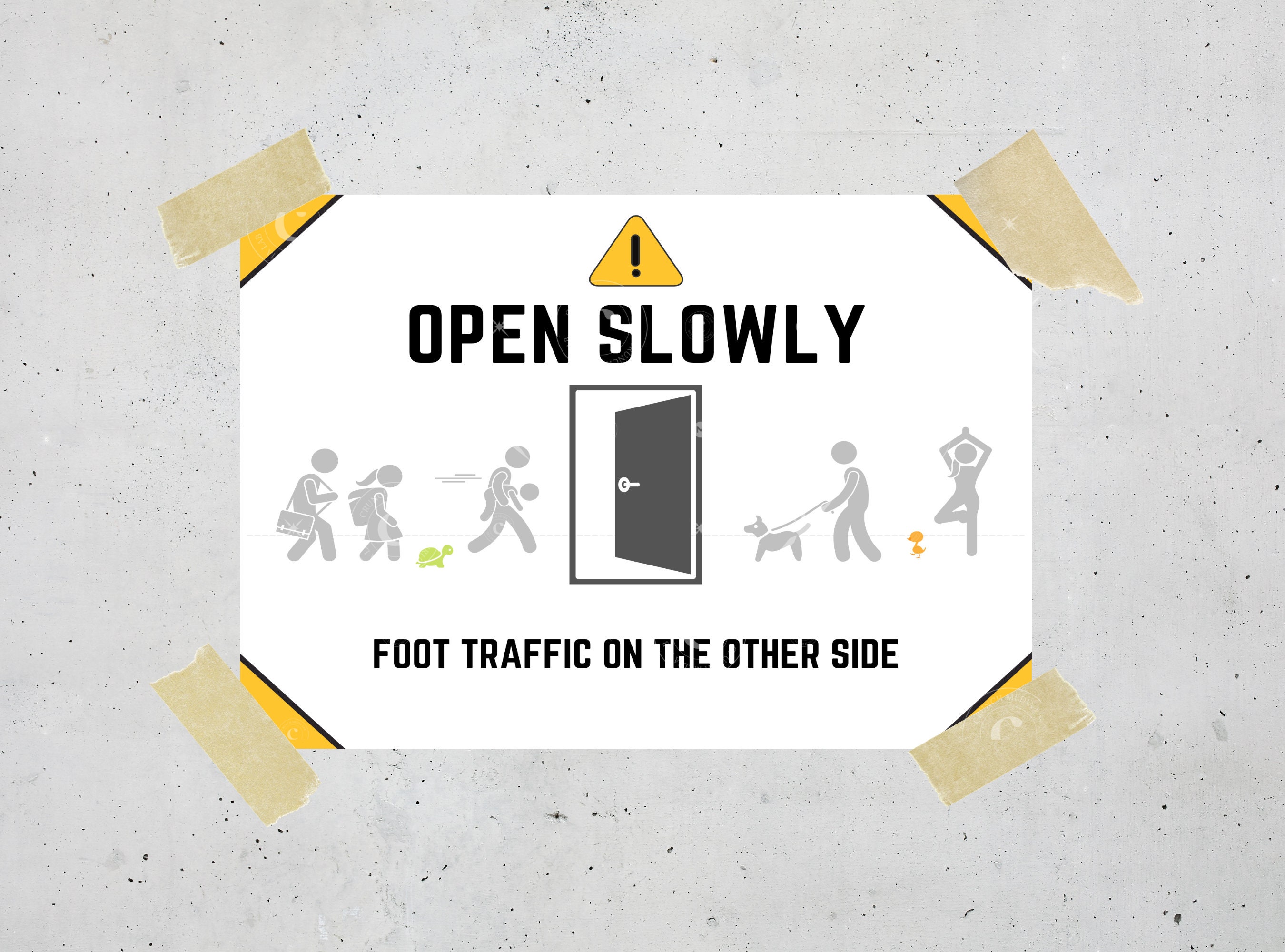 Open Door Slowly Signs Printable