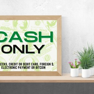 CASH ONLY Payment Sign, Printable Sign, Digital Sign, Humor Funny - Etsy