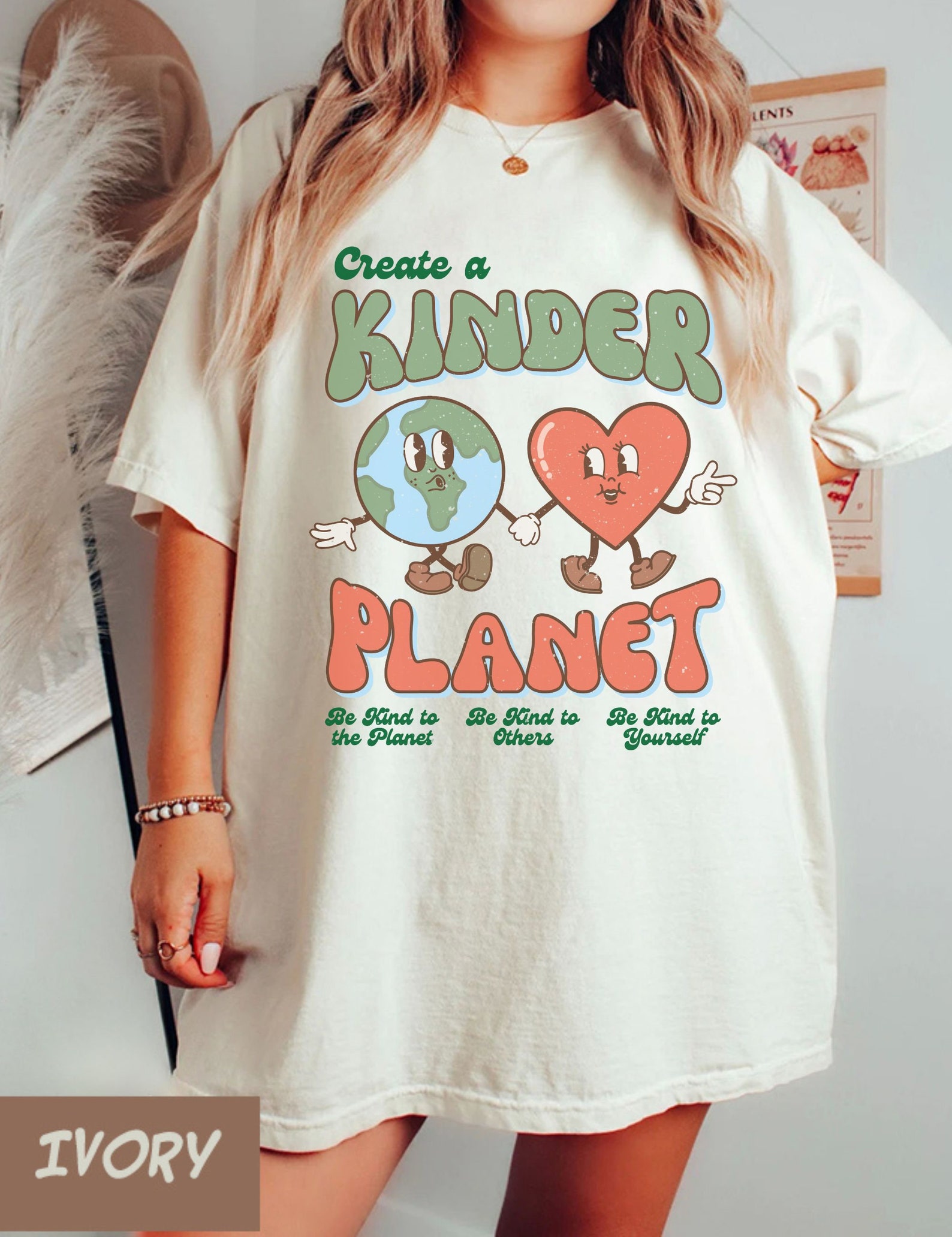 Create Kinder Planet, Create a Kind Planet Shirt, Earth Day T Shirts ...