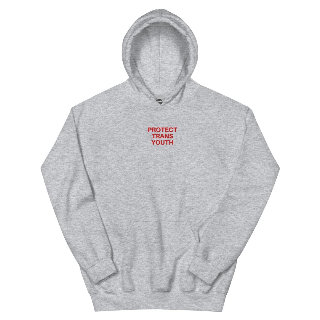 Protect Trans Youth / Unisex Embroidered Hoodie / Defend Trans Youth ...