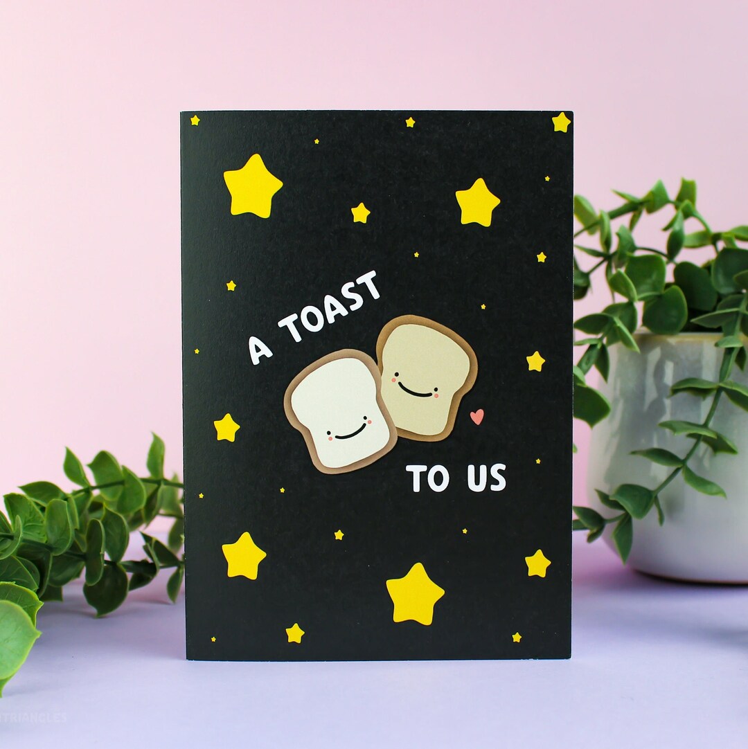 A Toast to Us Cute Toast Pun A6 Greeting Card Celebration ...