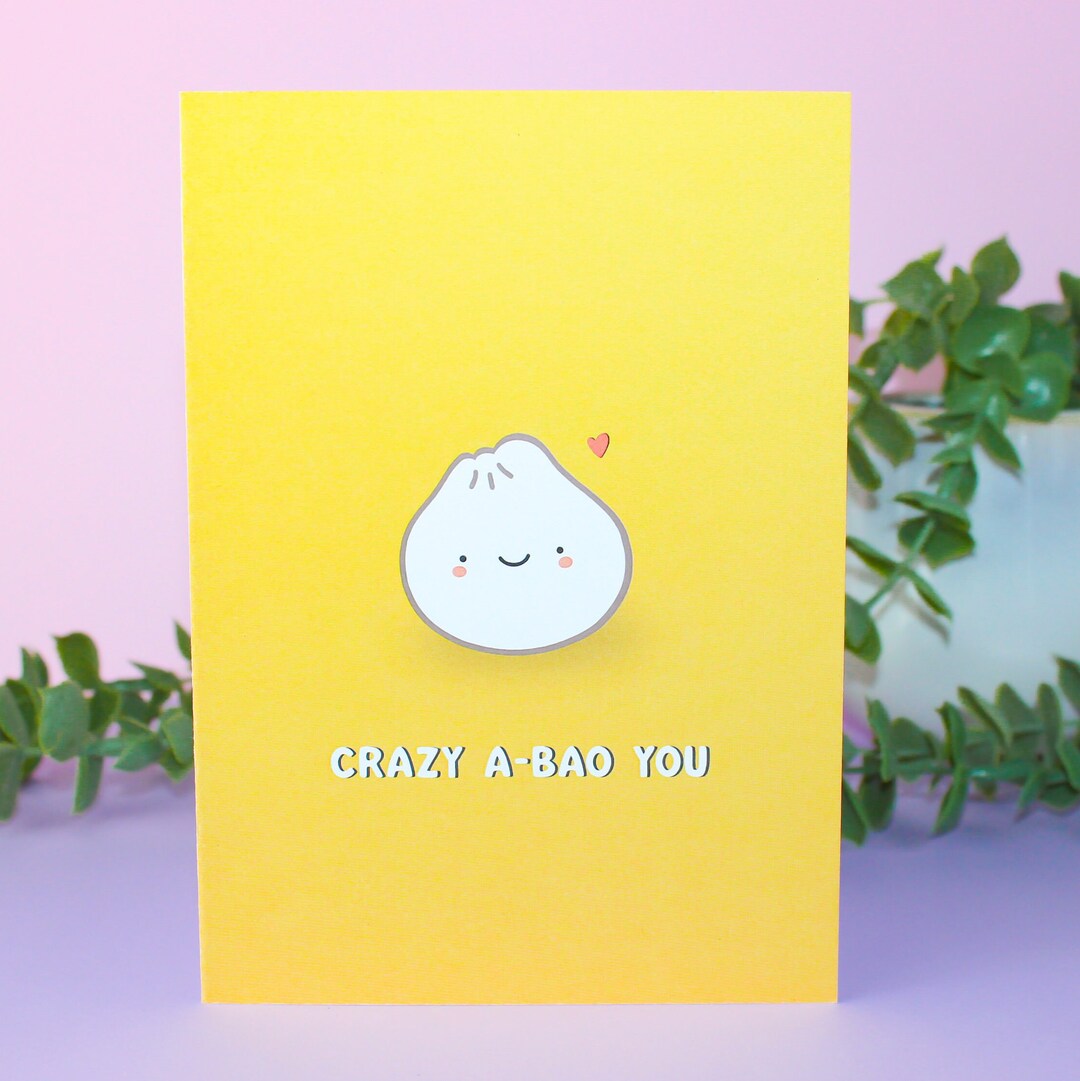 Crazy A-bao You Cute Bao Dumpling Pun Greeting Card - Etsy