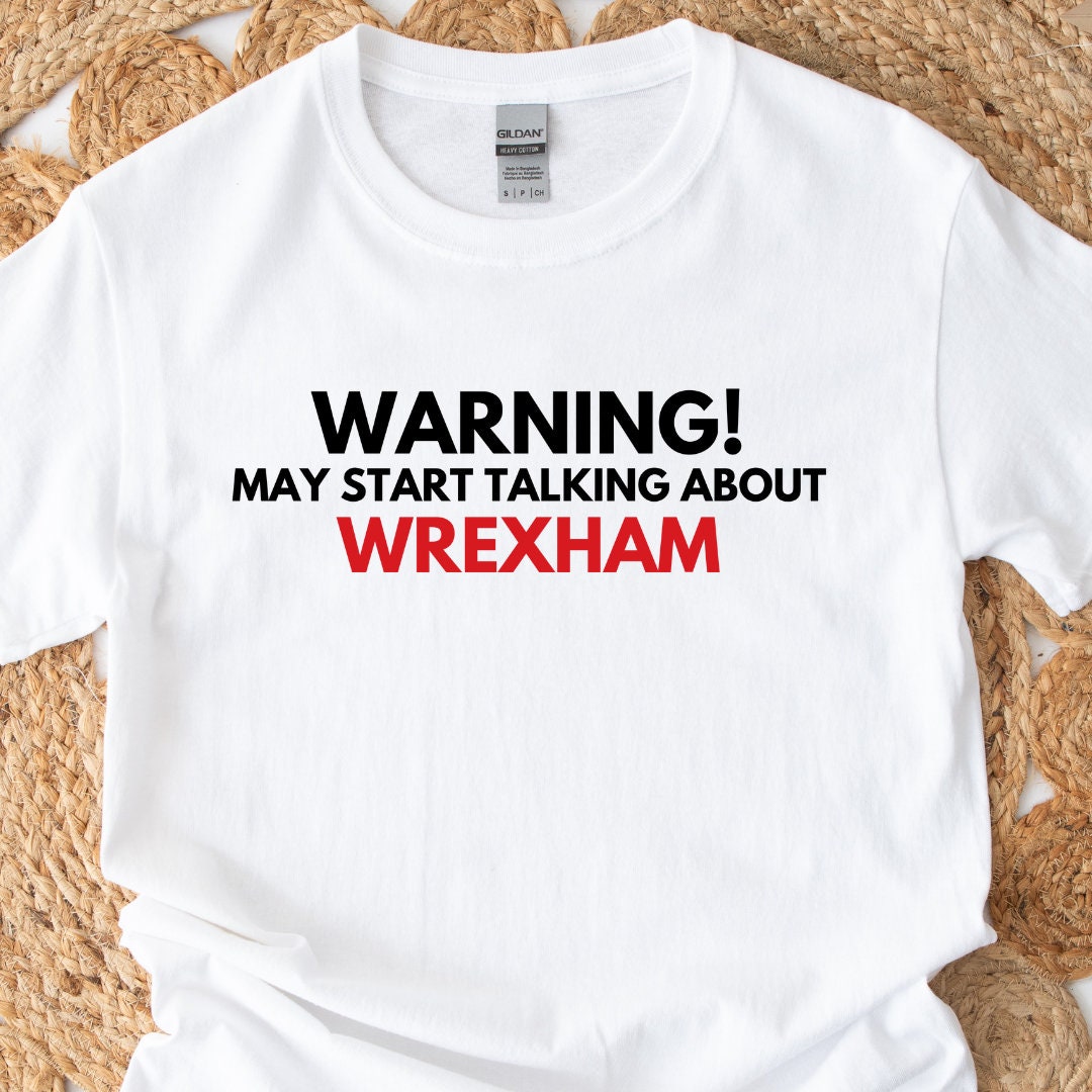 May Start Talking About Wrexham Shirt, Gift for Wrexham Fan, Wrexham Gifts, Funny Wrexham Shirt ...