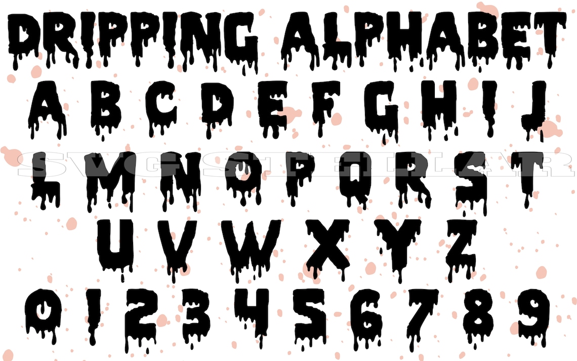 12 Pack Dripping Alphabet Bundle Drip Letters Svg, Drip Font Svg ...