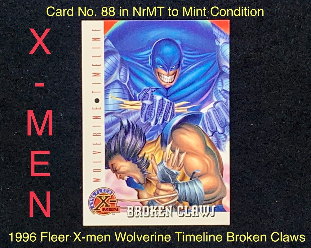 1996 Fleer Marvel X-men Wolverine Timeline Wolverine Broken Claws 88 ...