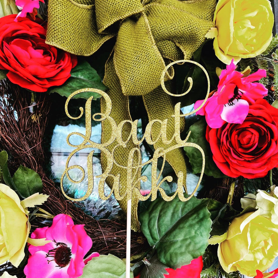 DIGITAL FILE Baat Pakki Cake Topper - Etsy