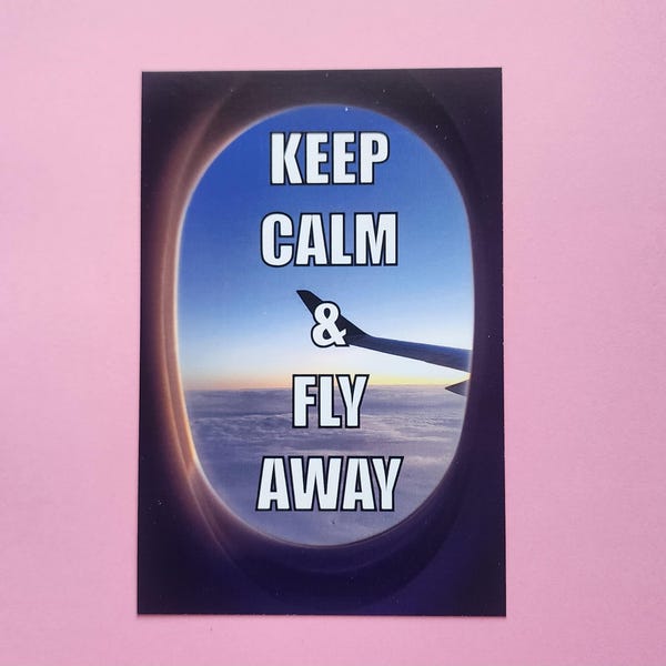 Keep Calm and Fly On - Etsy