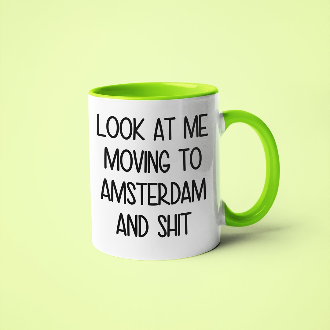 Moving to Amsterdam Mug, Funny Amsterdam Gift, Moving Away Gift, Long ...