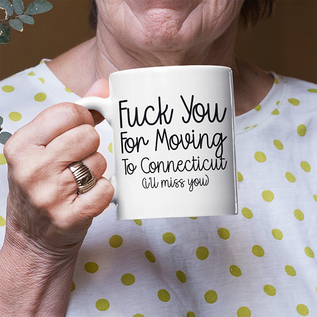 Moving to Connecticut Gift, Funny Connecticut Coffee Mug, New State ...