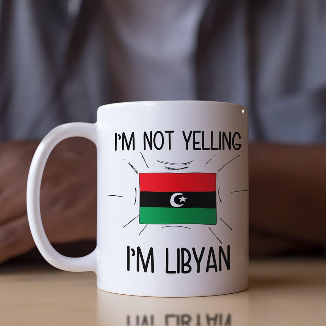 Gift for Libyan, Funny Libyan Coffee Mug, Libya Gift, Libyan Flag Libya ...