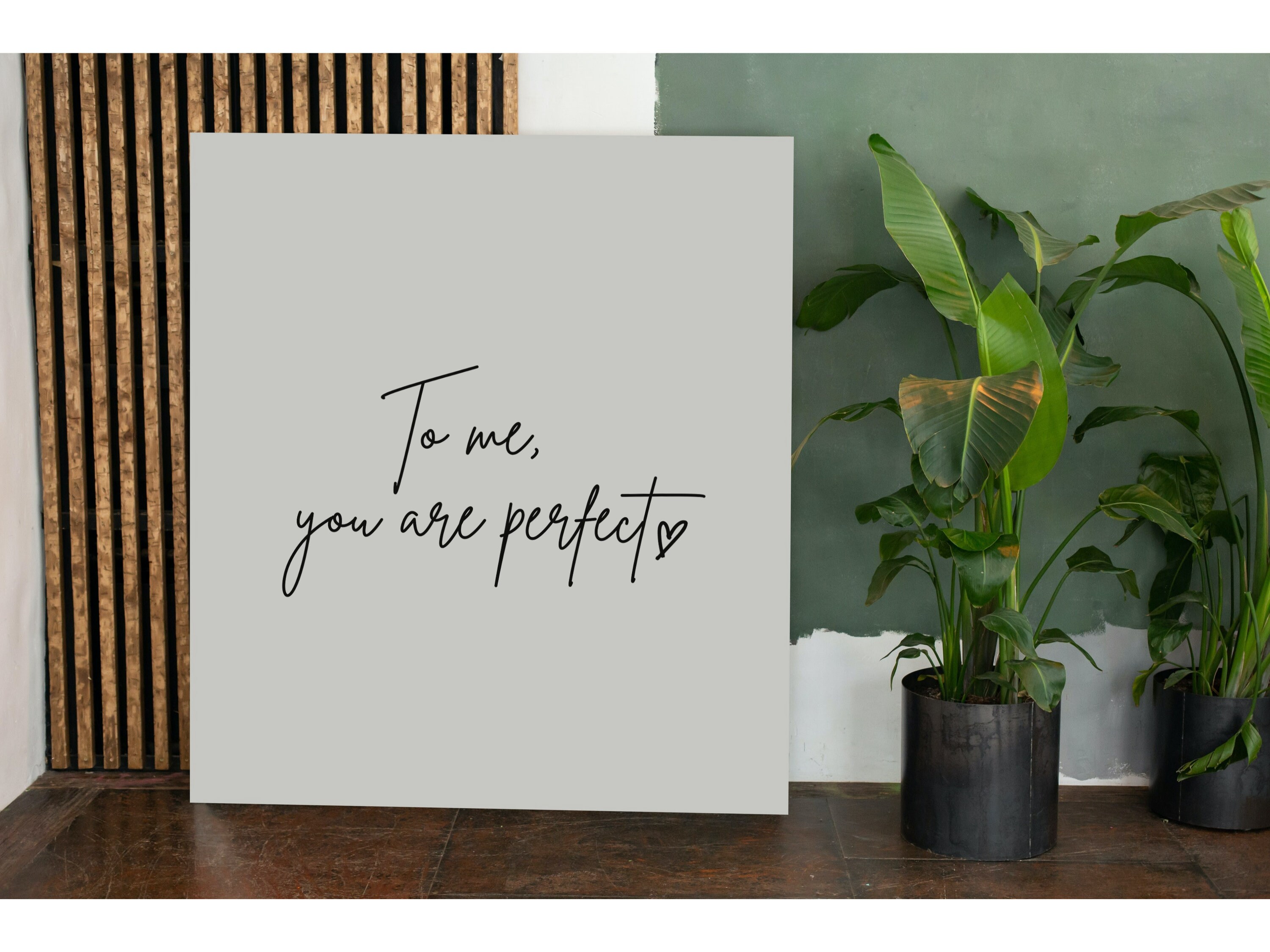 To Me You Are Perfect