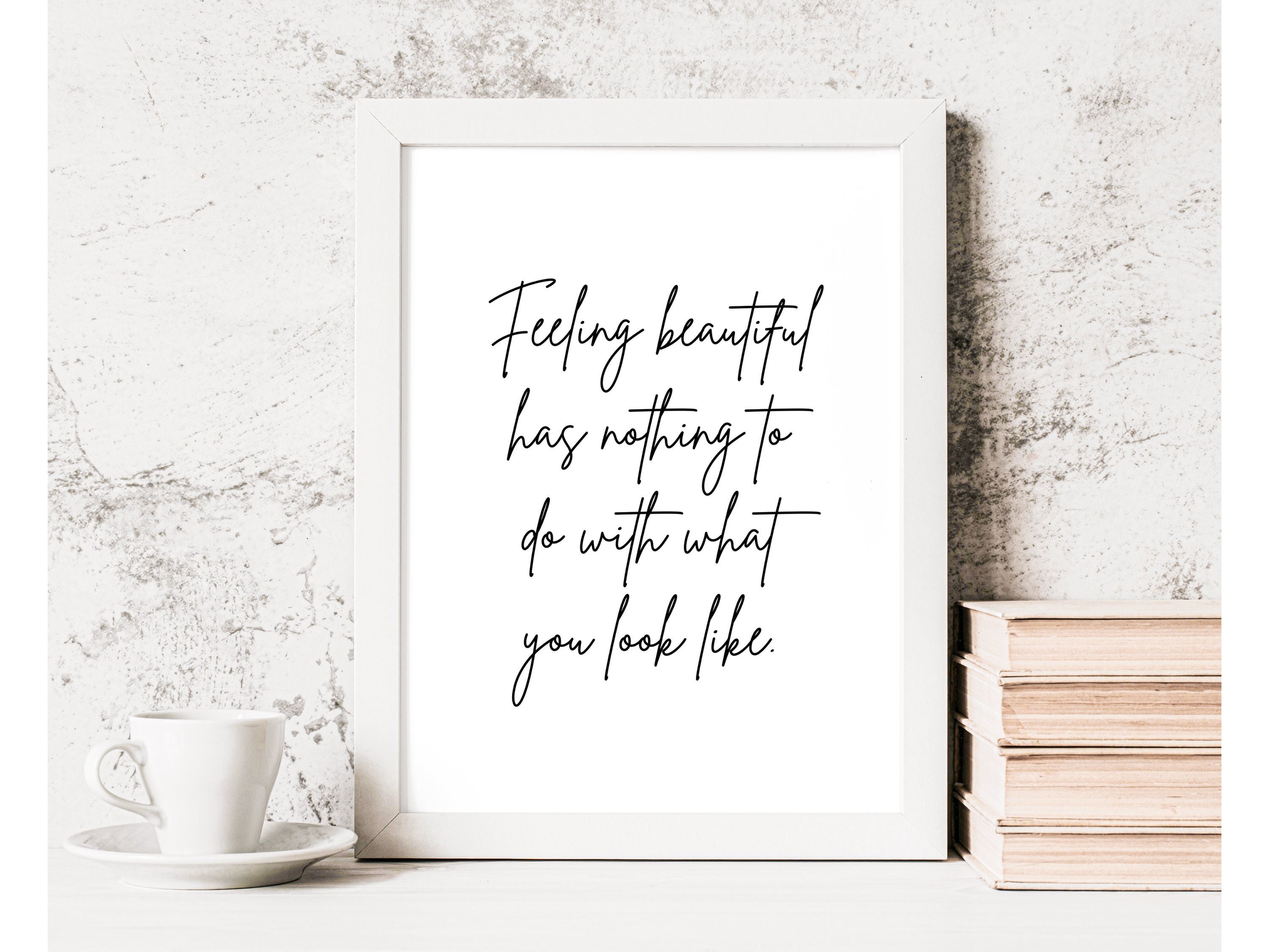Quotes To Make You Feel Beautiful