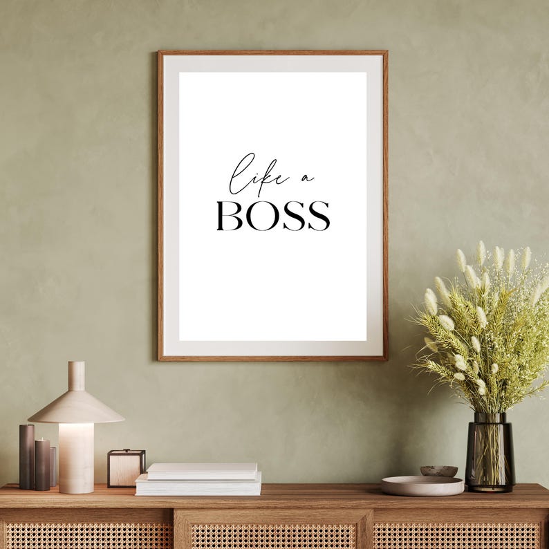 Like a Boss Print | Motivational Quote | Office Wall Art | Empowerment ...