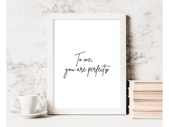 To Me You Are Perfect