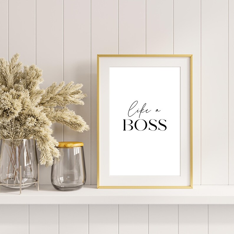 Like a Boss Print | Motivational Quote | Office Wall Art | Empowerment ...