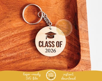 Class of 2026 Keychain Laser SVG File, Grad Keychain SVG, 2026 ...