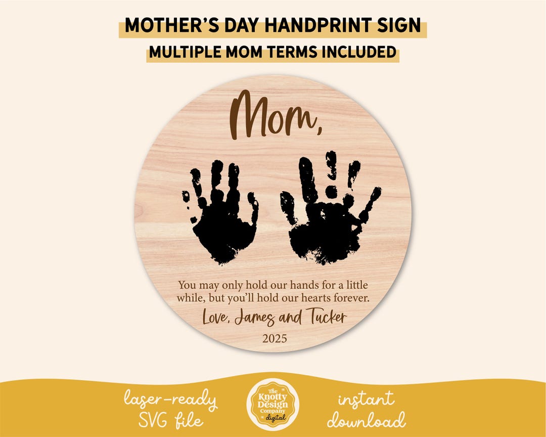 Mother's Day Handprint Sign SVG, Mom Handprint Sign Laser File, Mother ...