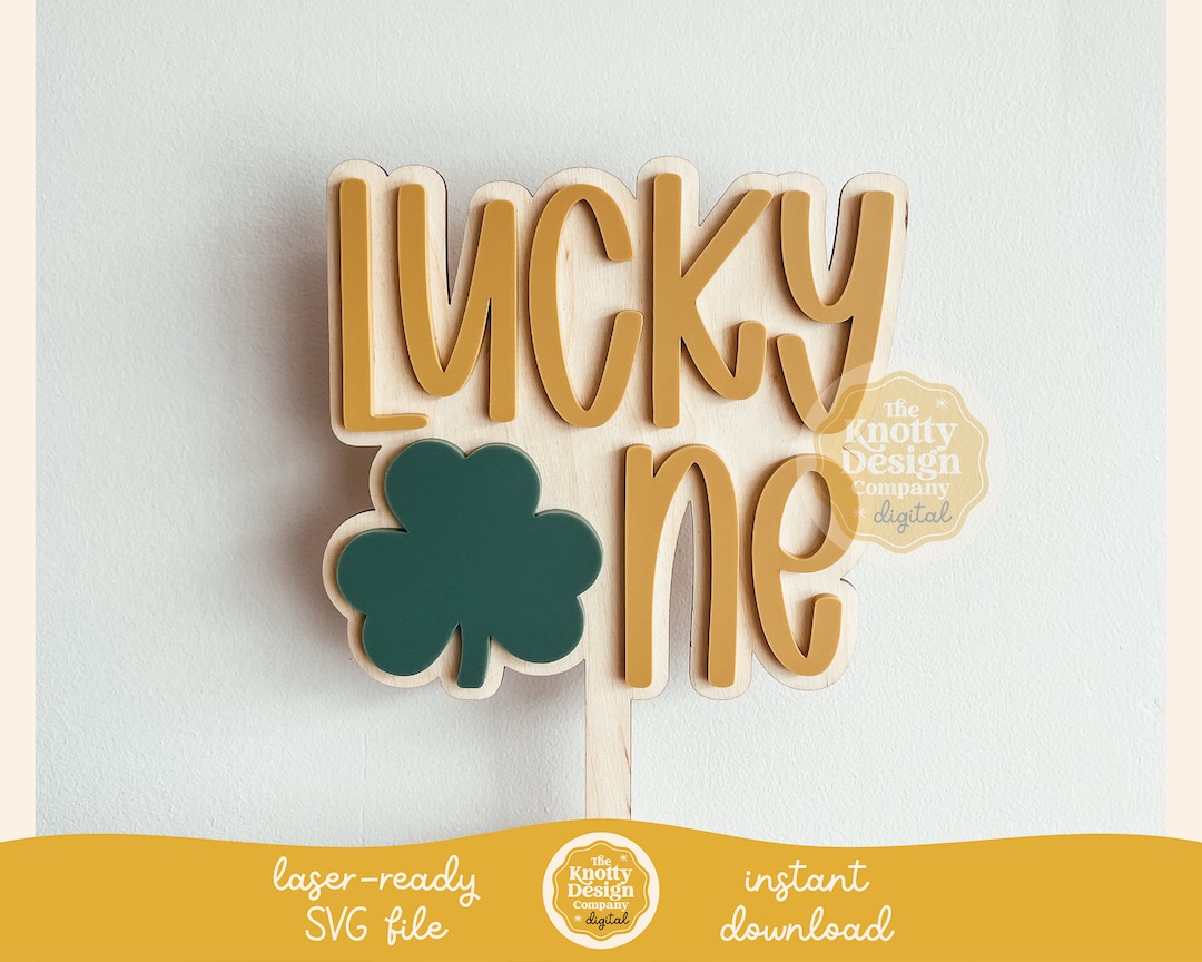 Lucky One Cake Topper SVG, Lucky One Cake Topper Laser File, Cake ...