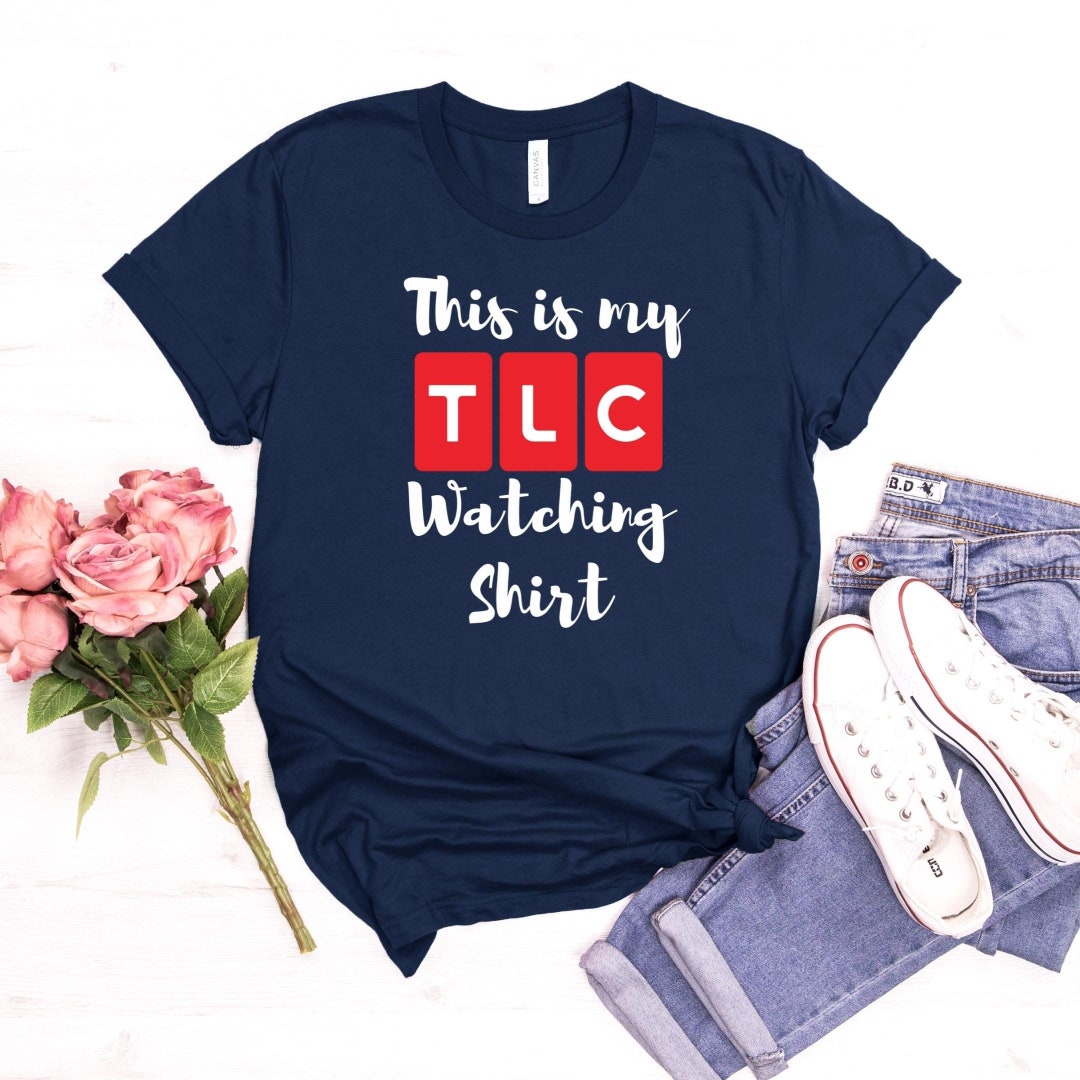 This is My TLC Watching Shirt, 90 Day Fiance T-shirt, 90 Day Fiance ...