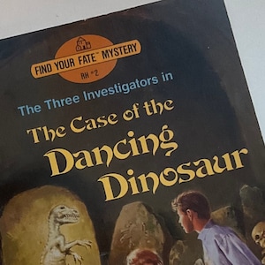 The Three Investigators Find Your Fate #2 - the Case of the Dancing ...