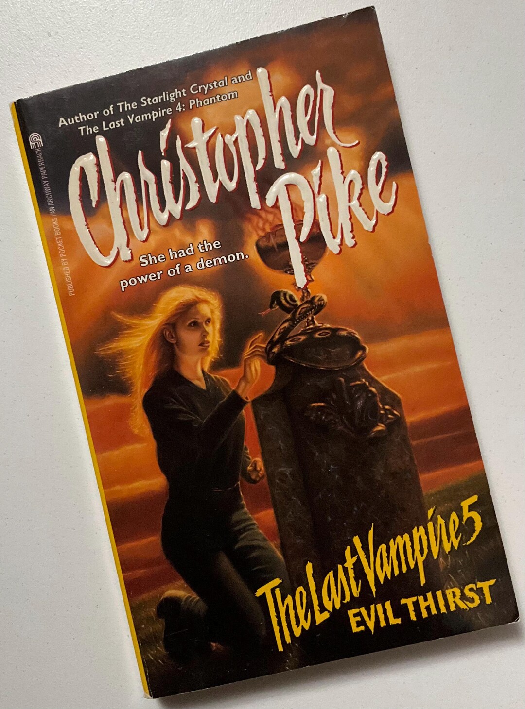 Thirst Series - the Last Vampire 5: Evil Thirst - Christopher Pike ...