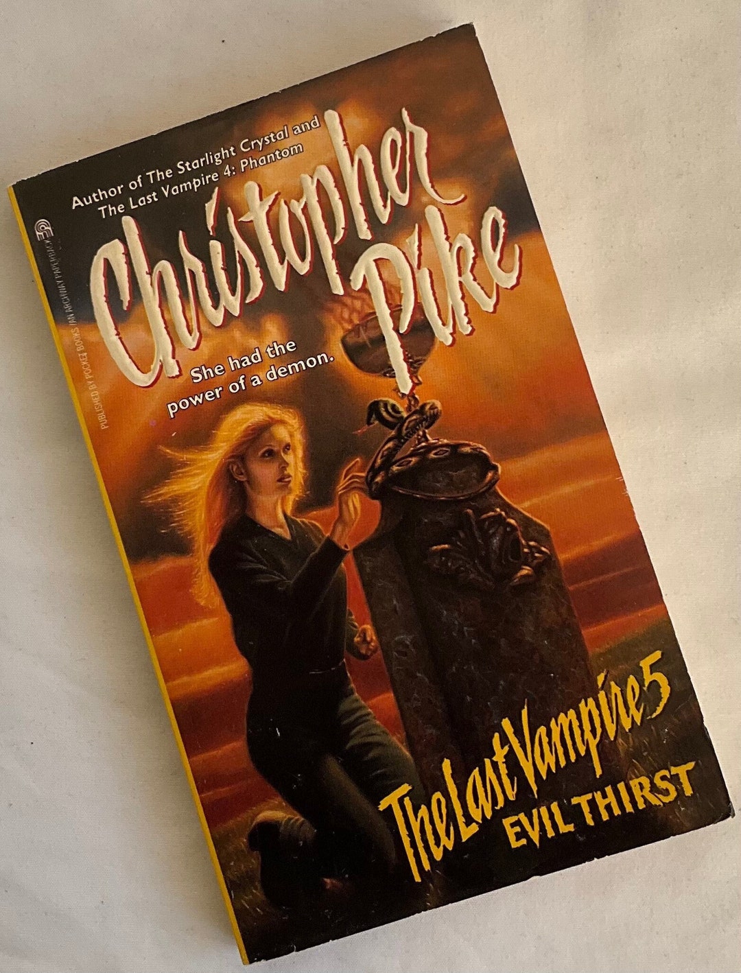 Thirst Series - the Last Vampire 5: Evil Thirst - Christopher Pike ...