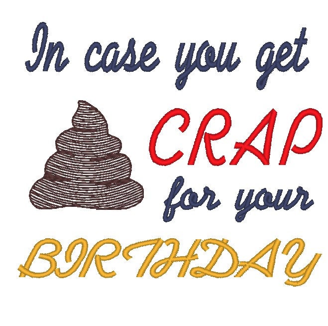 Toilet Roll Embroidery Pattern - in Case You Get Crap for Your Birthday ...