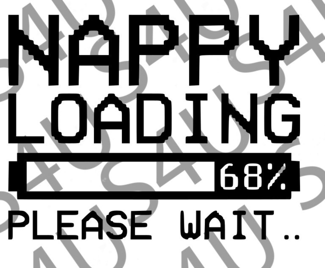 Nappy Loading Fun Baby SVG One Colour & Two Colour Files - Etsy