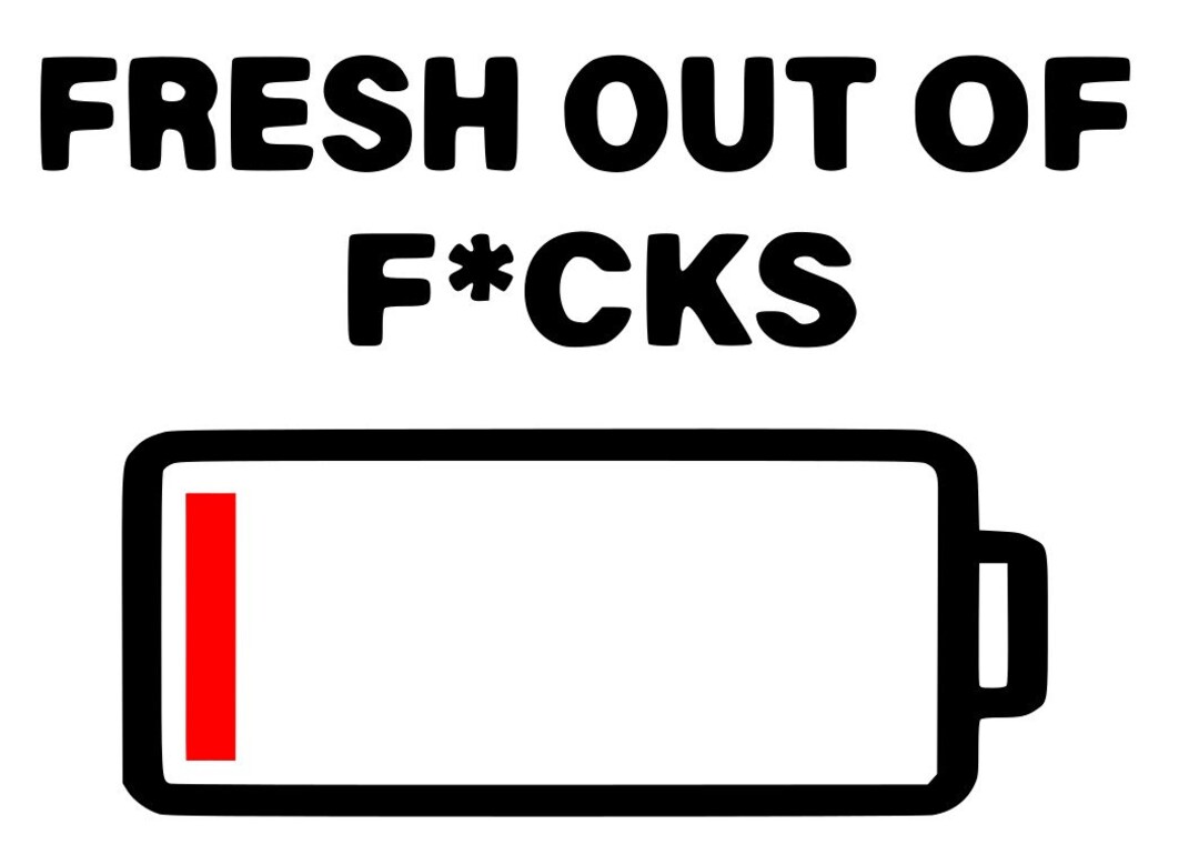 Funny T-shirt SVG Fresh Out of F*cks SVG Cutting File Cricut - Etsy
