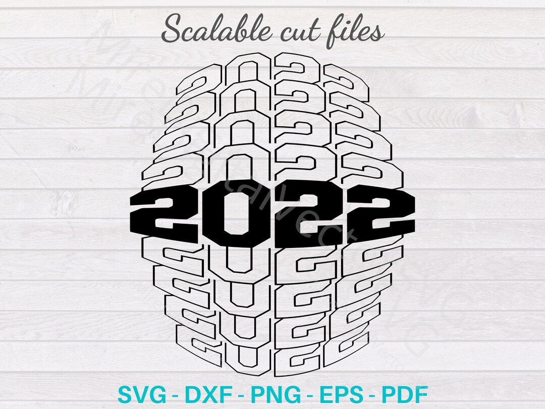 2022 SVG 2022 Numbers Svg, New Year Svg, 2022 Outline Svg, 2022 ...