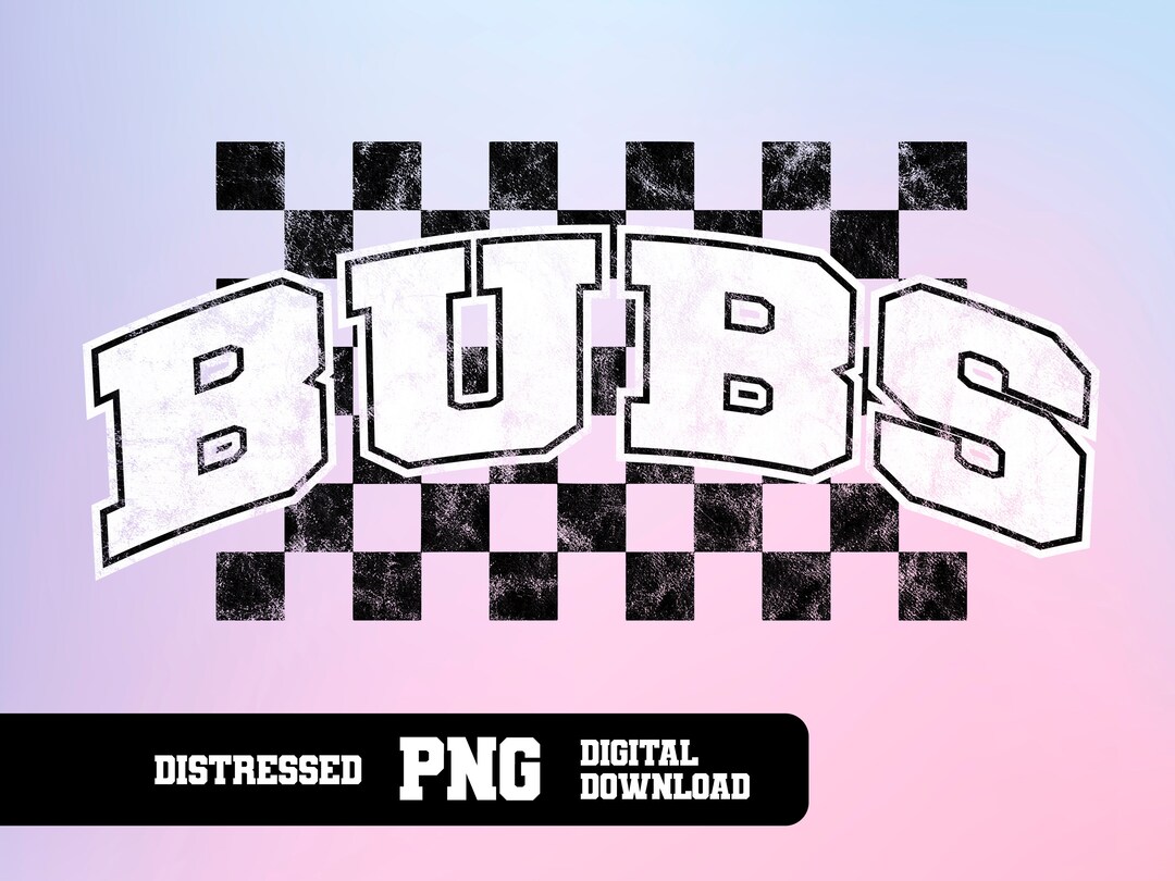 Retro Bubs Png Design for Sublimation or DTF, Checkered Bubs Png Design ...