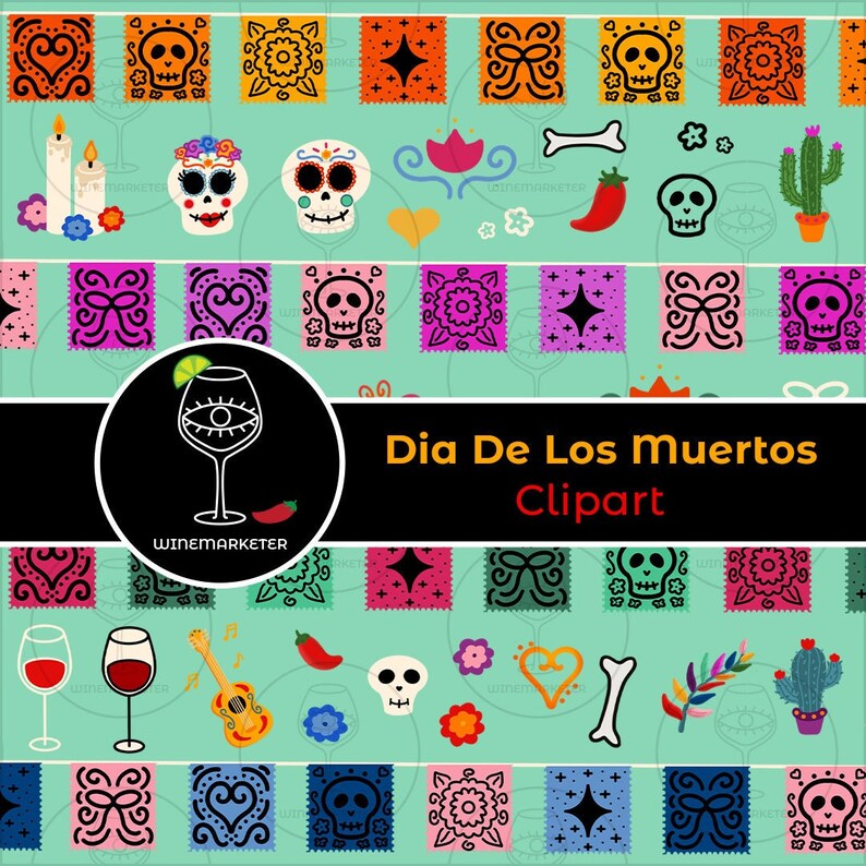 Dia De Los Muertos Clipart Wine Clipart Day of the Dead Clipart Mexican ...
