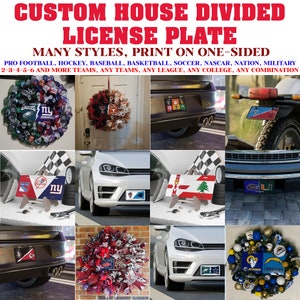 Custom House Divided License Plate, Personalized Team Support, American ...